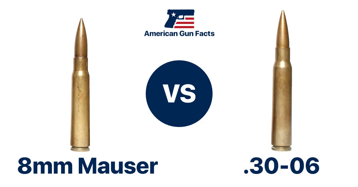 8mm Mauser vs 30-06: Which is better? - WeaponsMan
